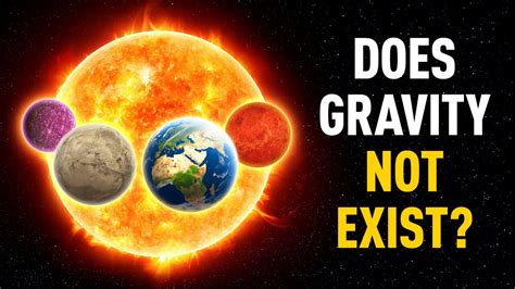 What If Gravity Doesn T Exist The Dark Side Of Space We Never