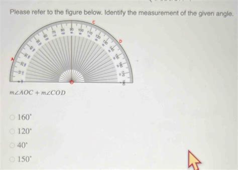 solved please refer to the figure below identify the measurement of