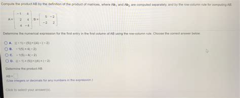 Solved Compute The Product AB By The Definition Of The Chegg Com