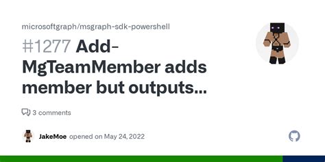 Add MgTeamMember Adds Member But Outputs Error Issue Microsoftgraph Msgraph Sdk
