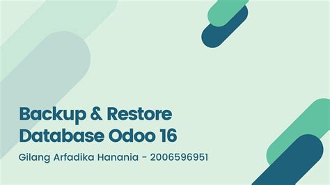 Tutorial Backup And Restore Database Odoo 16 By Gilang Arfadika Medium