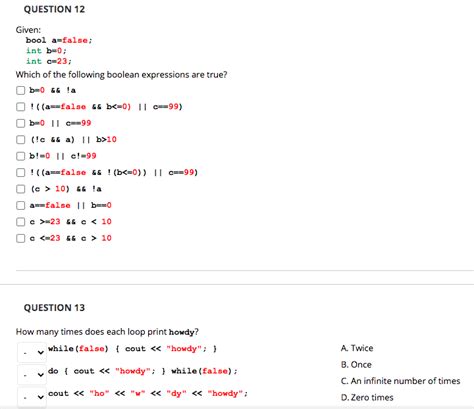 Solved Question 12 Given Bool Afalse Int B0 Int C23
