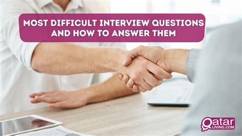 The Most Difficult Interview Questions And How To Answer Them Qatar