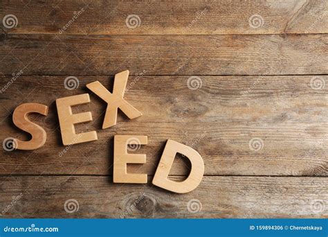 Phrase Sex Ed Made Of Different Letters On Wooden Backgroun Stock Photo Image Of Object