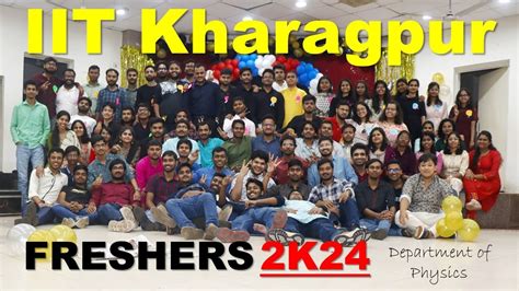 Best Freshers Party Iit Kharagpur 2024 Batch Freshersparty Jee Iit Youtube