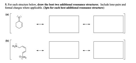 Solved 5 For Each Structure Below Draw The Best Two