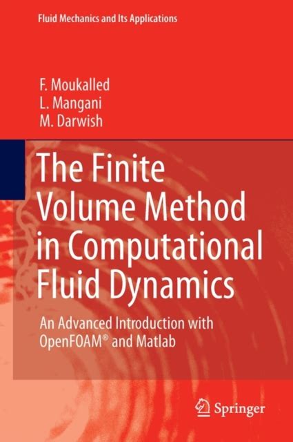 The Finite Volume Method In Computational Fluid Dynamics By F