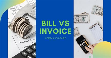 Bill Versus Invoice A Comparison Guide ReliaBills