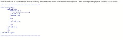 Solved Show The Stack With All Activation Record Instances