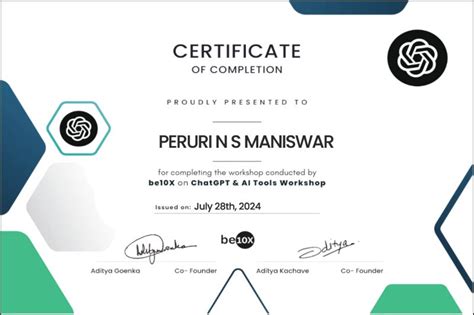Got A Certificate On Chatgpt By Be10x N S Maniswar Peruri Posted On