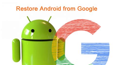 Ultimate Guide To Restore Android Phone