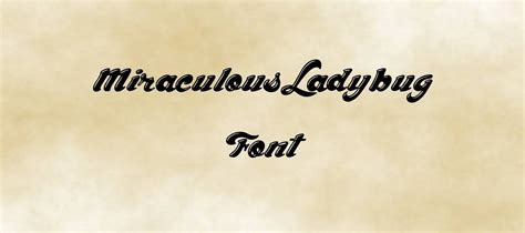 Miraculous Ladybug Font Free Download