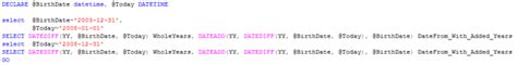 Performing A Right And Comprehensive Age Calculation Sqlservercentral