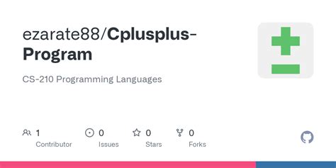 Github Ezarate88cplusplus Program Cs 210 Programming Languages
