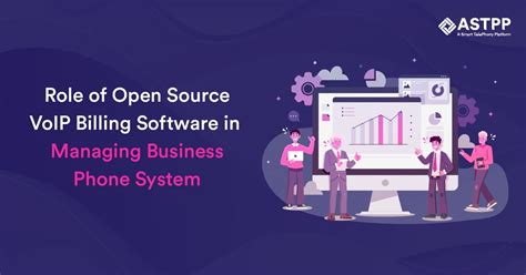 role of open source voip billing software in managing business phone system