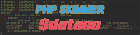 BREAKDOWN Magento 2 PHP Skimmer Dataoo Cybersecurity Research Luke Leal
