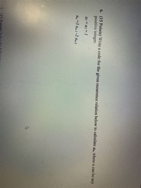 Solved 6 15 Points Write A Code For The Given Recurrence