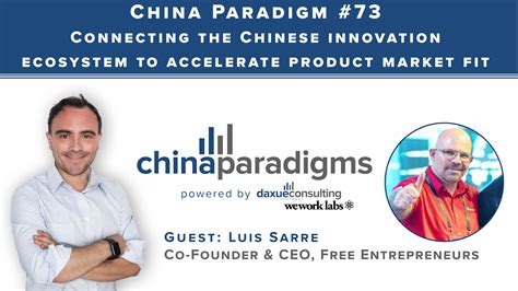 Linking The Chinese Innovation Ecosystem To Accelerate Product Market Fit