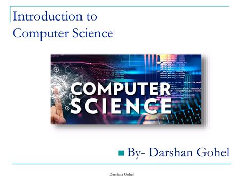 Introduction To Computer Science Pptx