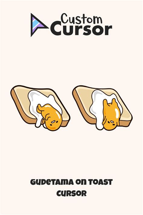 Gudetama On Toast Cursors Custom Cursor Gudetama Toast Custom