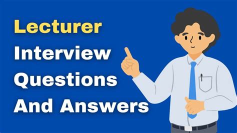 Lecturer Interview Questions And Answers Youtube