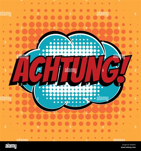 Achtung comic book bubble text retro style Stock Vector Image & Art - Alamy