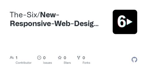 Github The Sixnew Responsive Web Design Technical Documentation Page