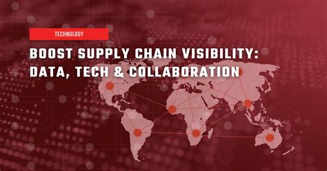 10 Ways To Boost Supply Chain Visibility Intellitrans