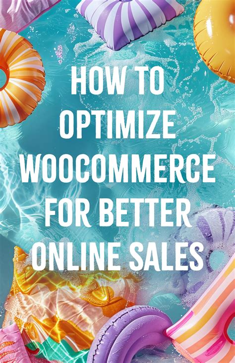 How To Optimize Woocommerce For Better Online Sales