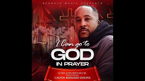 I Can Go To God In Prayer Youtube