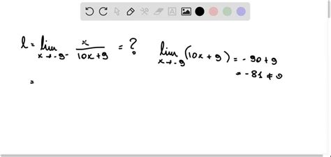 solved determine the infinite limit lim xâ† âˆ 9âˆ x 10 x 9