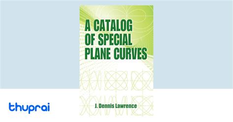Buy A Catalog Of Special Plane Curves Dover Books On Mathematics In Nepal Thuprai