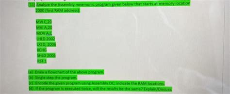 Solved 11 Analyze The Assembly Mnemonic Program Given