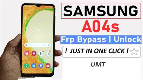 Galaxy A04 A04s FRP Bypass Android 12 On UMT YouTube