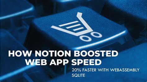 How Notion Made Their Web App Faster By 20 With Webassemblywasm Sqlite