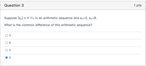 Solved Question 3 1 Pts Suppose A N E No Is An Arithmetic Chegg Com