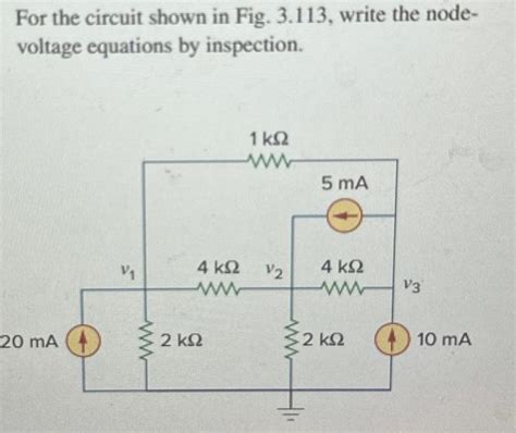 Solved For The Circuit Shown In Fig Write The Node Chegg
