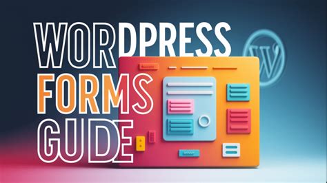 From Simple To Advanced Building Dynamic Forms In Wordpress