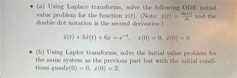 solved a using laplace transforms solve the following