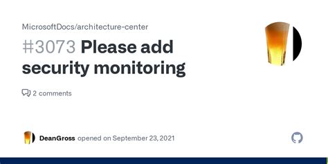please add security monitoring · issue 3073 · microsoftdocs