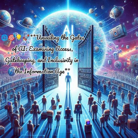 Stefan Xhunga On Linkedin Ai Gatekeeping Inclusivity Technologyaccess Informationage