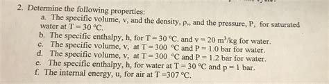 solved determine the following properties a the specific