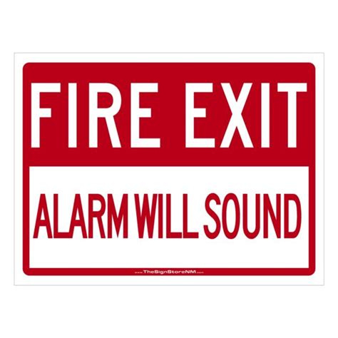 Fire Exit Alarm Will Sound Sign The Sign Store NM