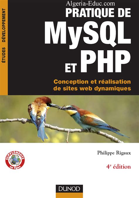 Pratique De Mysql Et Php Conception Et Réalisation De Sites Web