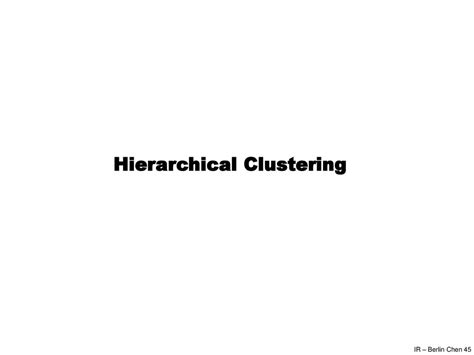 Clustering Techniques For Information Retrieval Ppt Download