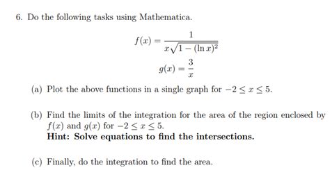 Solved 6 Do The Following Tasks Using Mathematica 1 Fx
