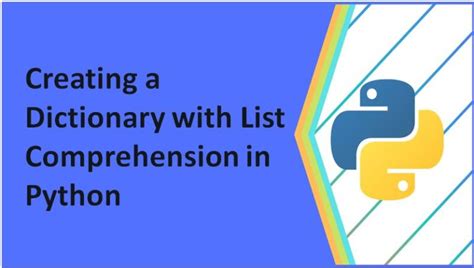 Python Creating A Dictionary With List Comprehension I2tutorials