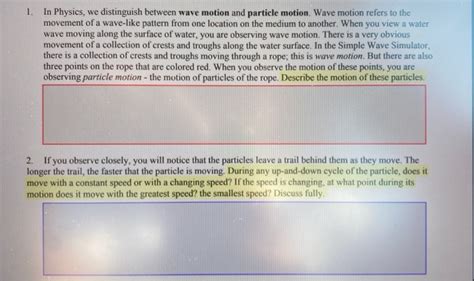 solved 1 in physics we distinguish between wave motion and