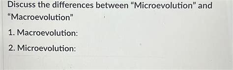 [answered] Discuss The Differences Between Microevolution And Kunduz