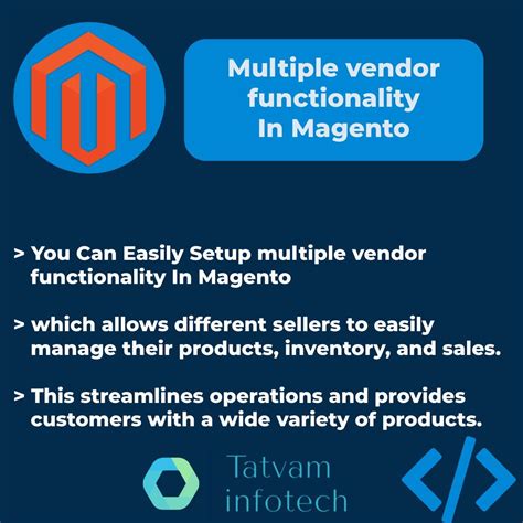 Magento Multiple Vendor Functionality Tatvam Infotech Posted On The